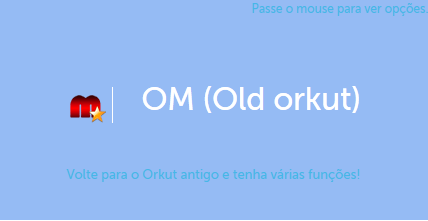 Como voltar a versão antiga do Orkut - Internet Dicas